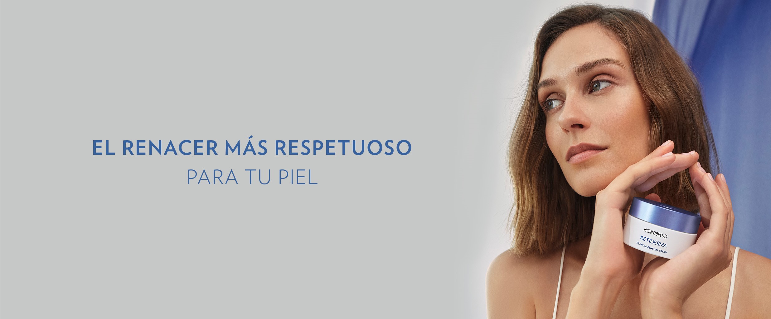 Montibello SKIN - Cosmética para la Piel